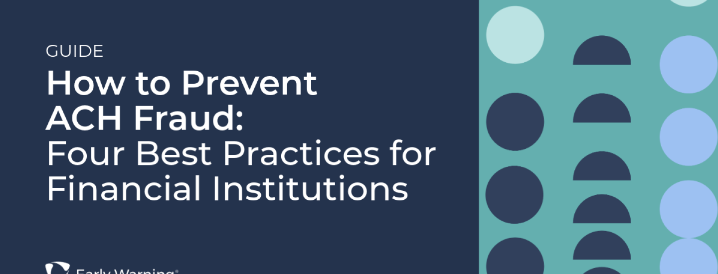 How to Prevent ACH Fraud with Four Best Practices