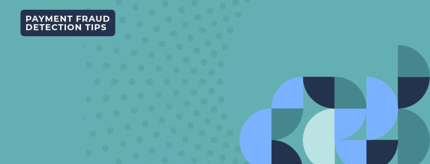 3 Ingredients for Payment Fraud Detection | Early Warning